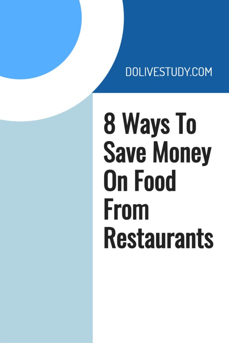 8 Ways To Save Money On Food From Restaurants | Do. Live. Study.
