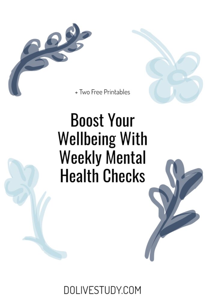 Boost Your Wellbeing With Weekly Mental Health Checks + Printable